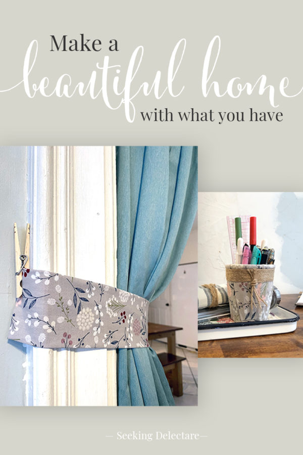 Making Your Home Beautiful In the Here and Now
