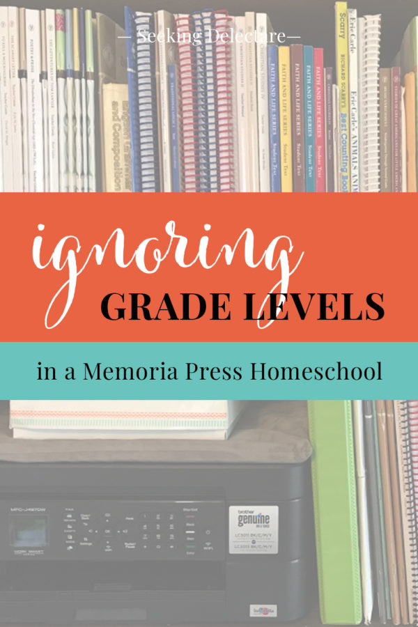 How To Make Memoria Press Work For You: Homeschool Grade Levels